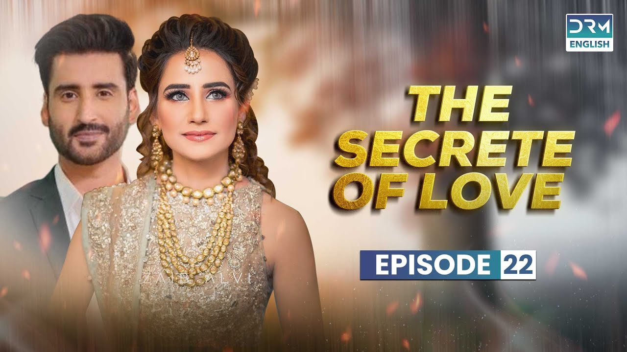 The Secrete Of Love | Episode 22 | English Dub | TV Series - YouTube