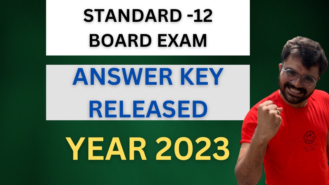 Standard-12 | Board Exam | Answer key released - YouTube