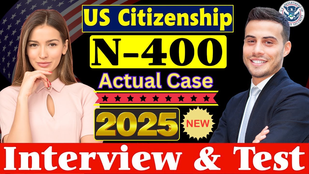 2025 New, Real Interview of U.S. Citizenship, Small talk, Full N-400 ...