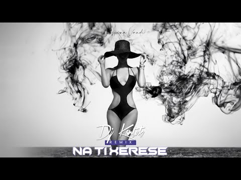 Dj Kantik Ft. Despina Vandi - Na Ti Xerese (Remix)