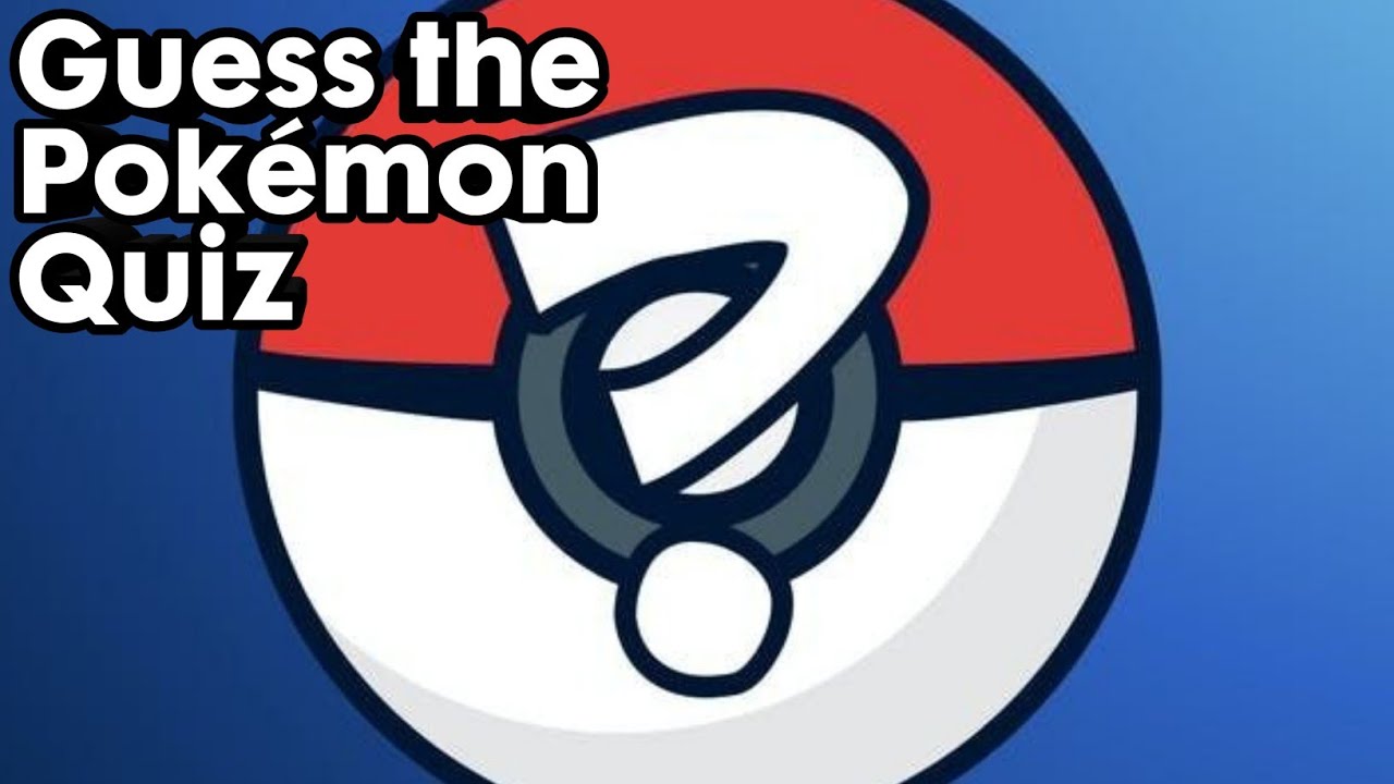 Guess the Pokémon Quiz All Answers - YouTube