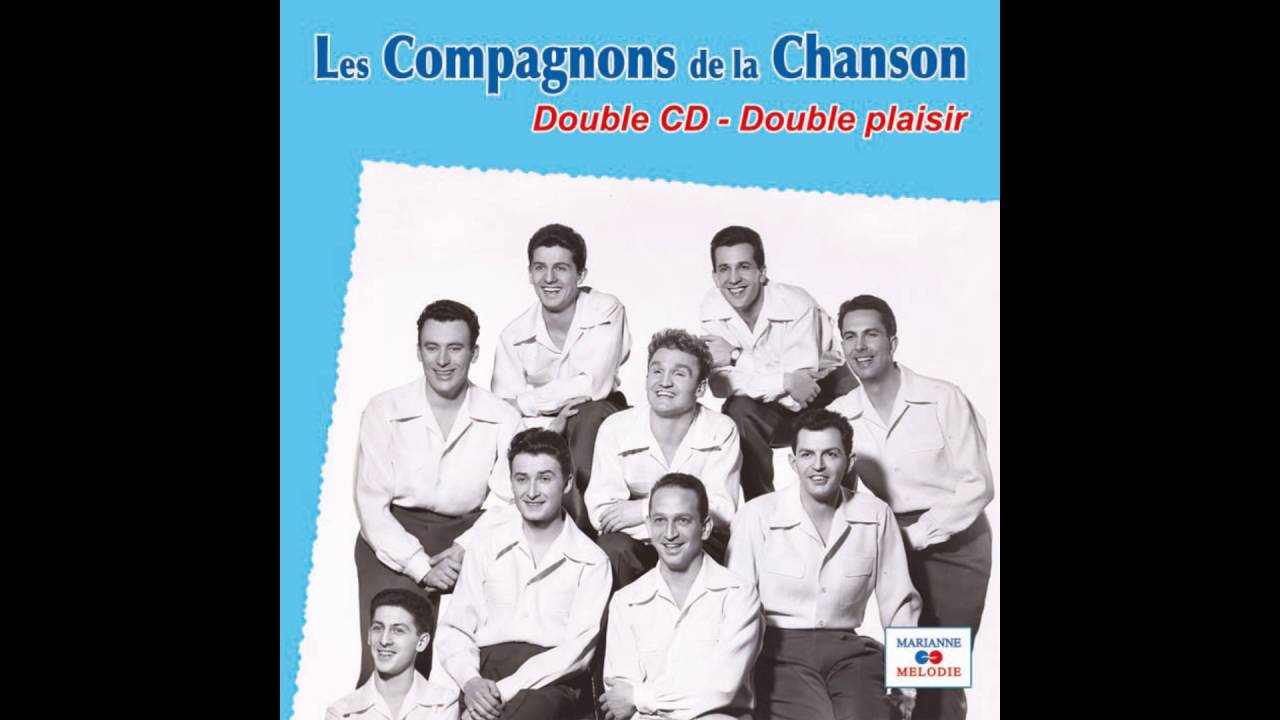 Les Compagnons de la Chanson - Qu’il fait bon vivre - YouTube