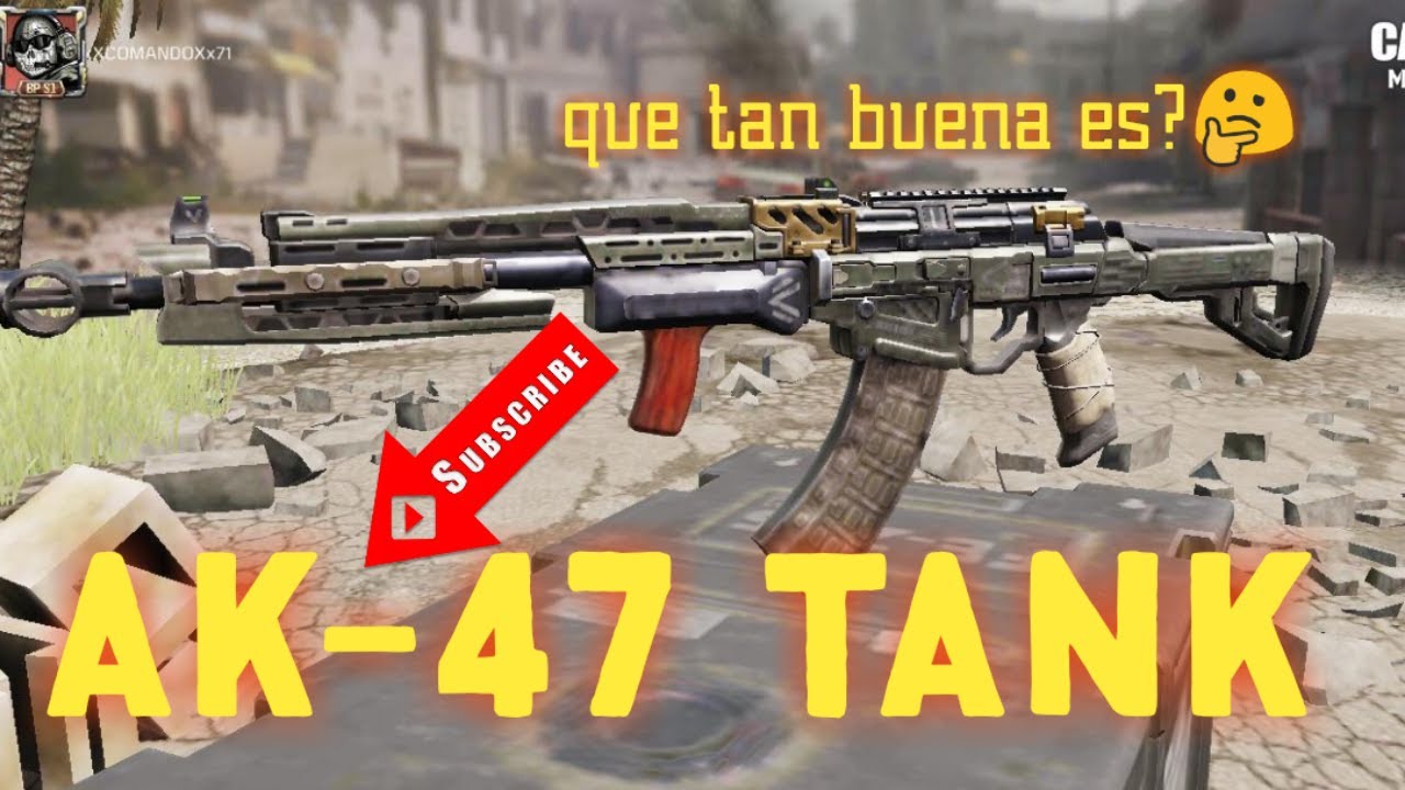 AK-47 Tank que tan buena es?🤔/Call Of Duty mobile - YouTube