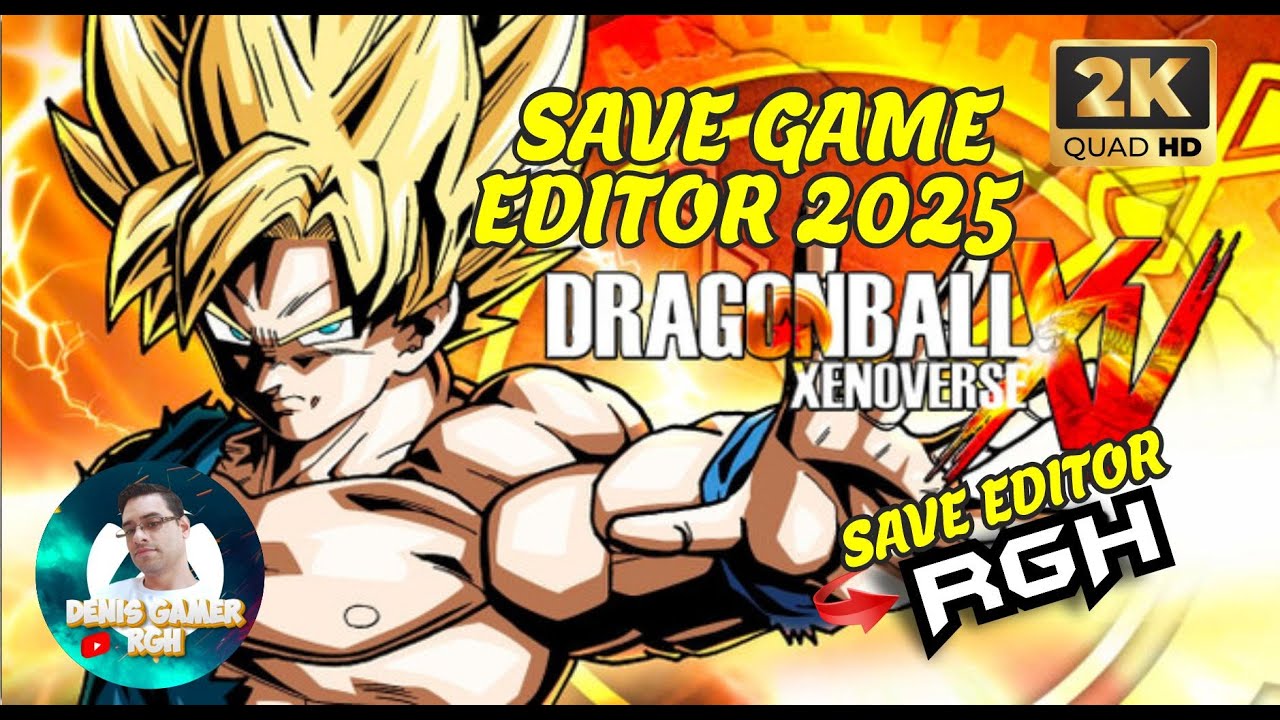 Dragon Ball Xenoverse XV Save Editor 2025 - YouTube
