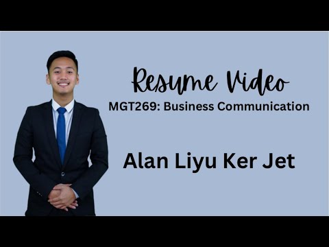 Resume Video | MGT269 | Alan Liyu Ker Jet - YouTube