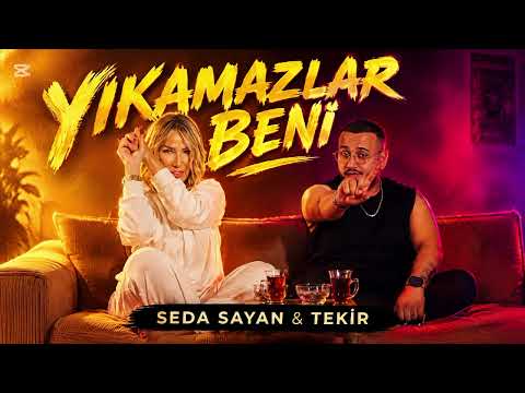 Seda Sayan & Tekir - Yıkamazlar Beni 