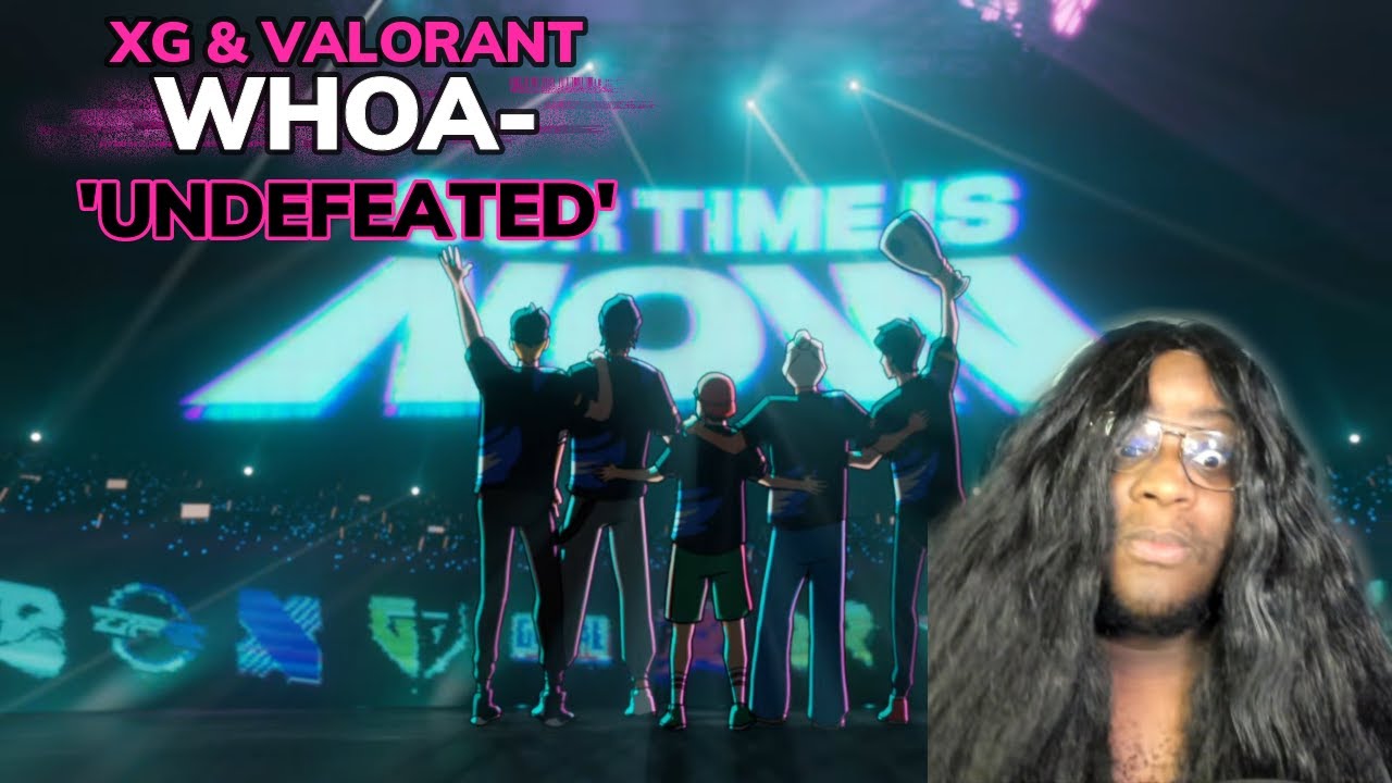 UNDEFEATED - XG & VALORANT (Official Music Video) Reaction | YES INDEED ...