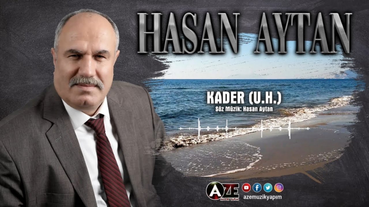 Hasan Aytan - Kader (UH) - YouTube