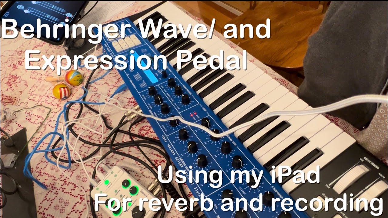 Create MOVIE MUSIC LIVE With only Synth and an iPad “BEHRINGER WAVE ...