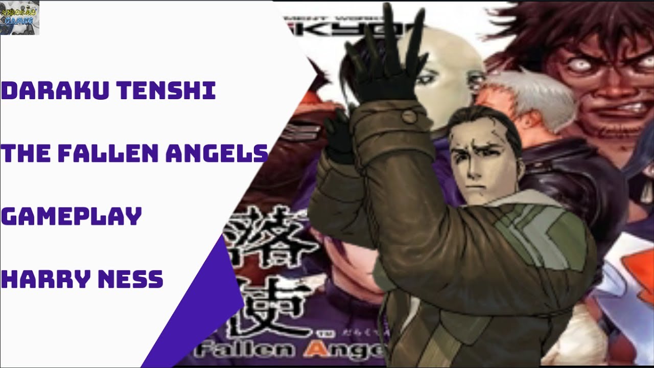 Daraku Tenshi - The Fallen Angels | Harry Ness | - YouTube