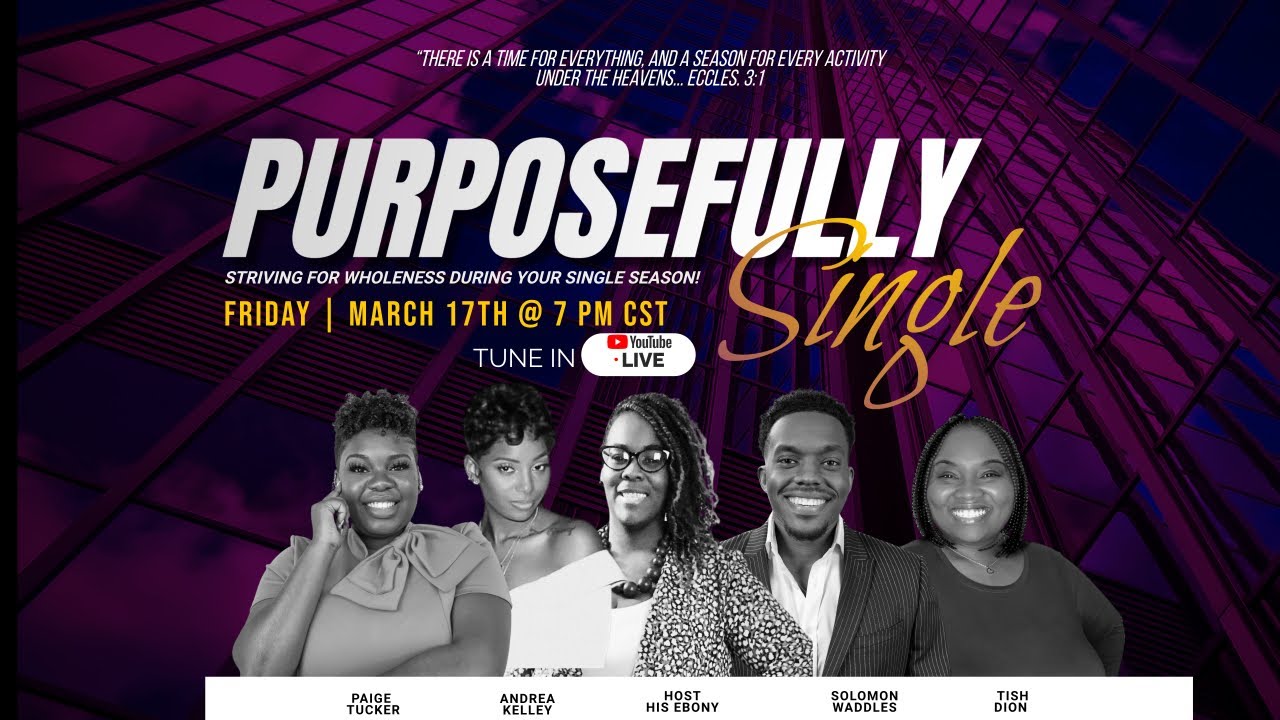 Purposefully Single: Striving for Wholeness During Your Single Season ...
