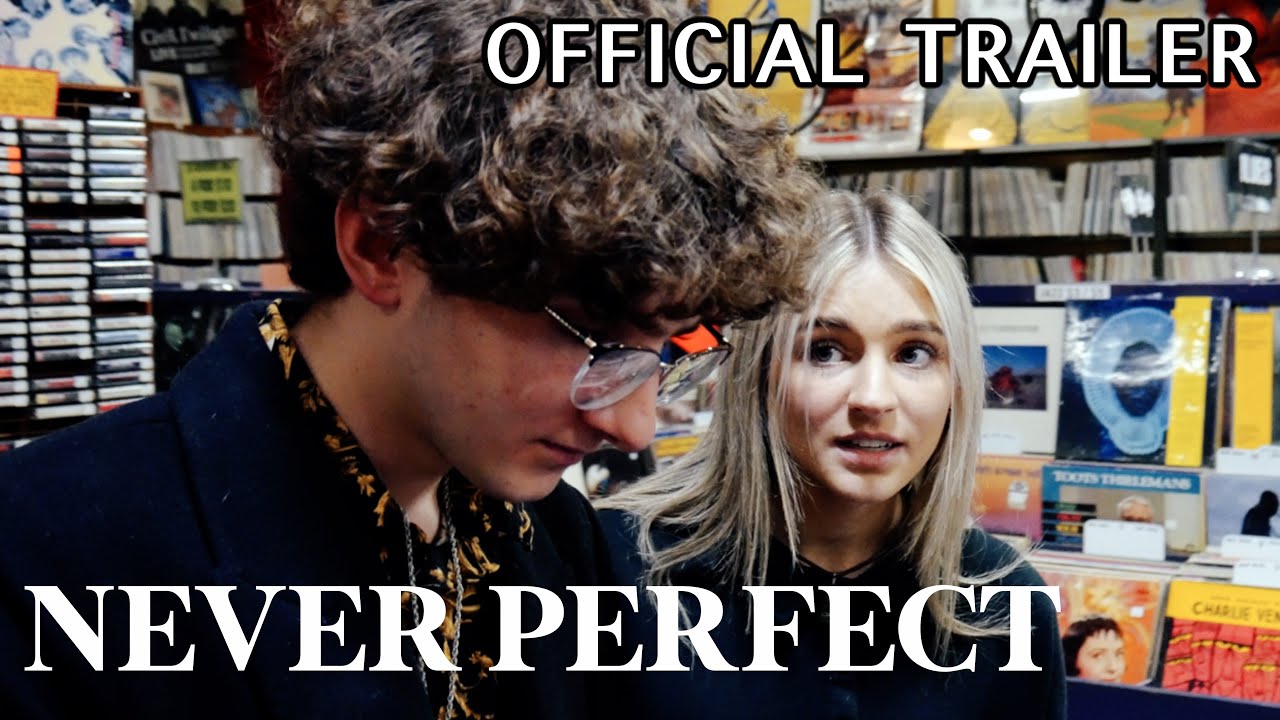 Never Perfect | Official Trailer 2021 - YouTube
