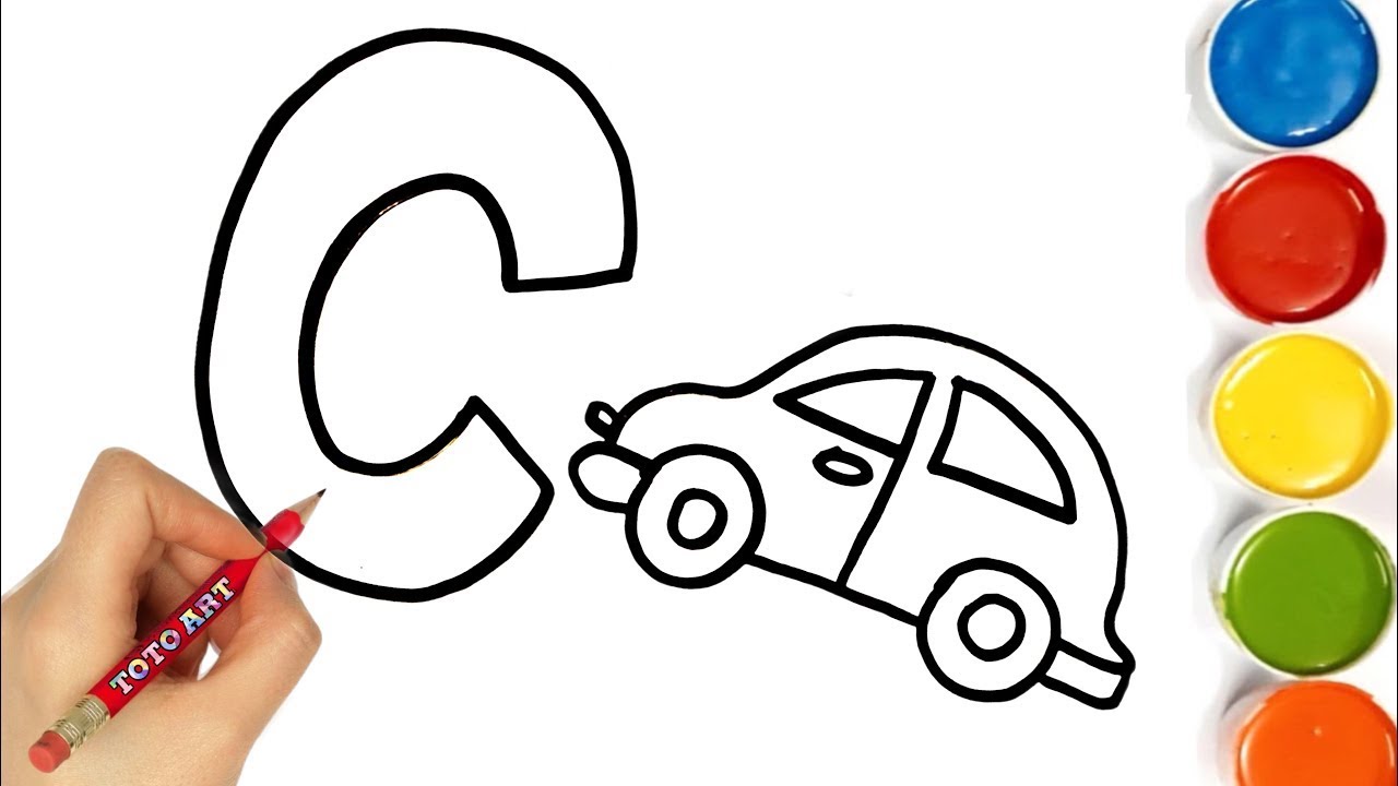 How to draw C for Car -Colouring for Kids & Toddlers |Draw, Paint and ...