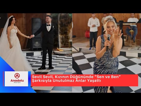 Sevil Sevil, Kızının Düğününde “Sen ve Ben” Şarkısıyla Unutulmaz Anlar Yaşattı