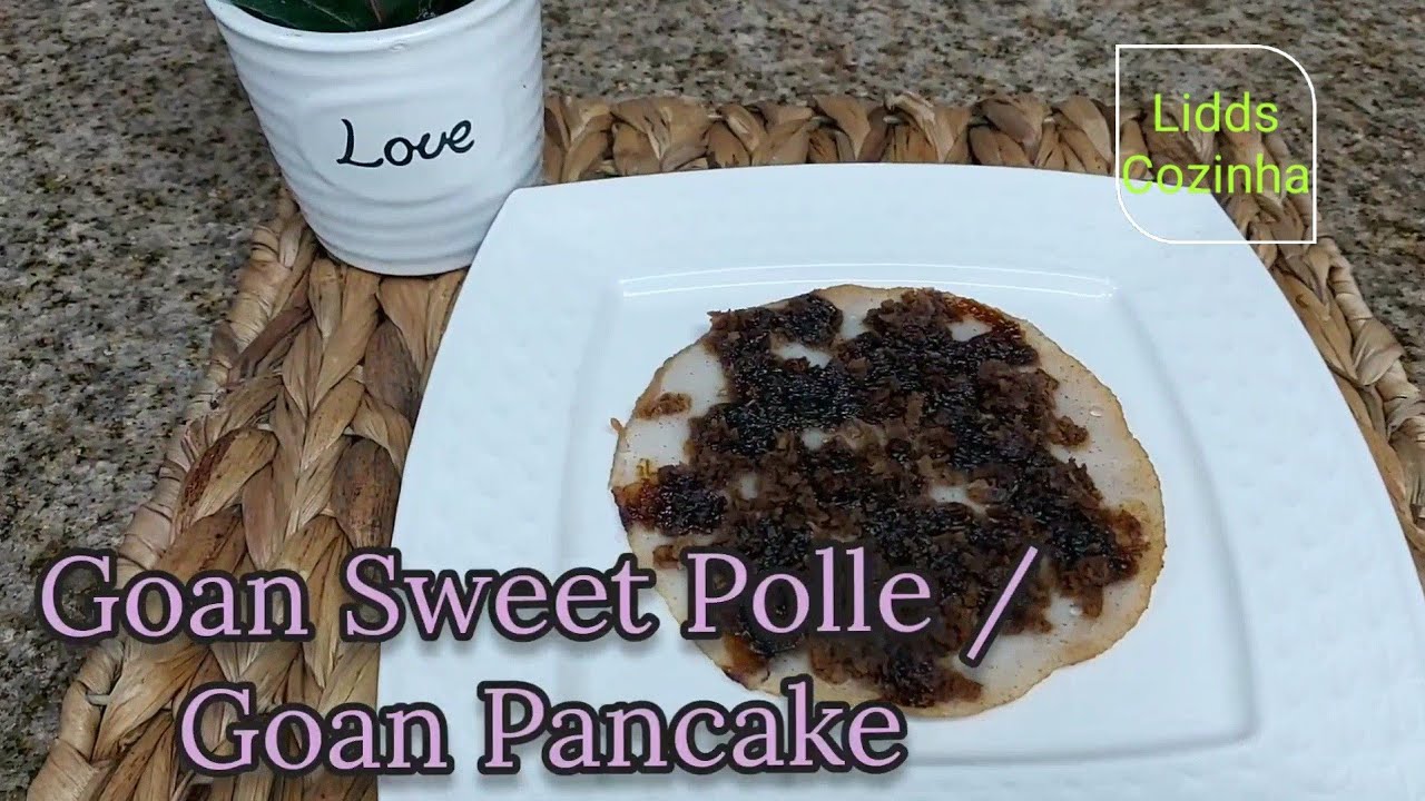 Sweet Polle Recipe | Goan Polle Recipe | Goan Pancake Recipe - YouTube