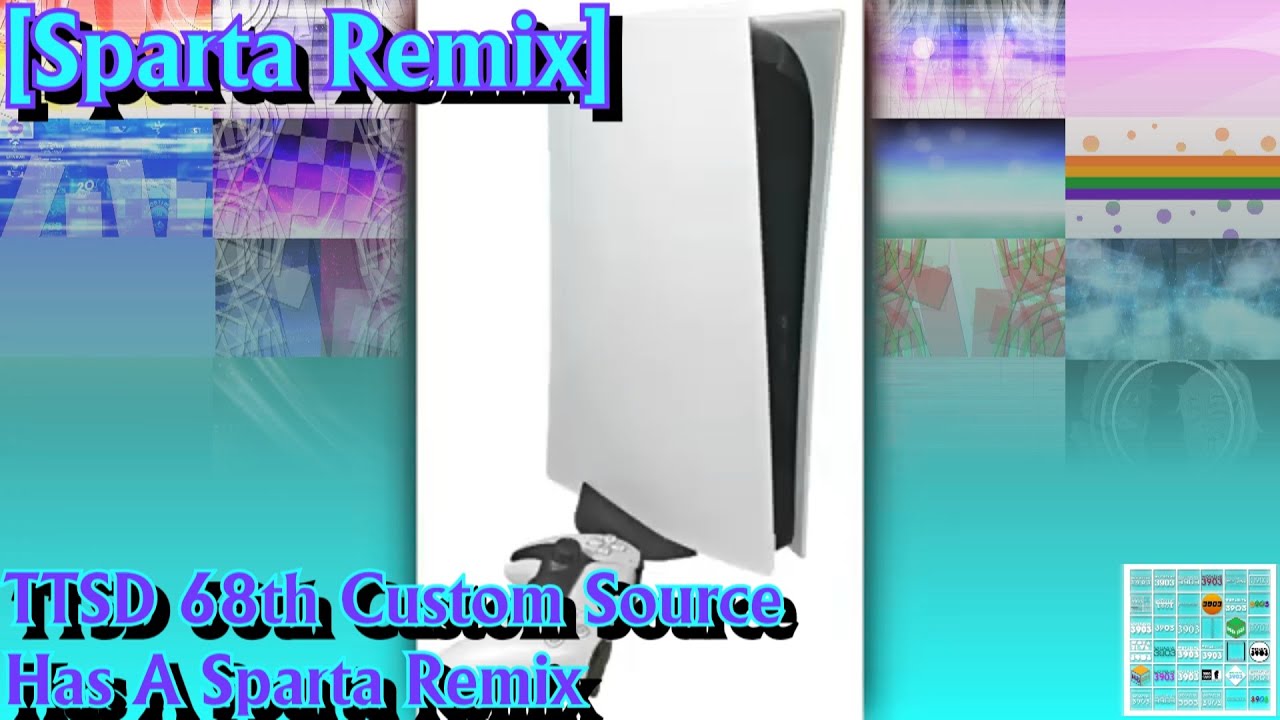 [Sparta Remix] TTSD 68th Custom Source Has A Sparta Remix - YouTube