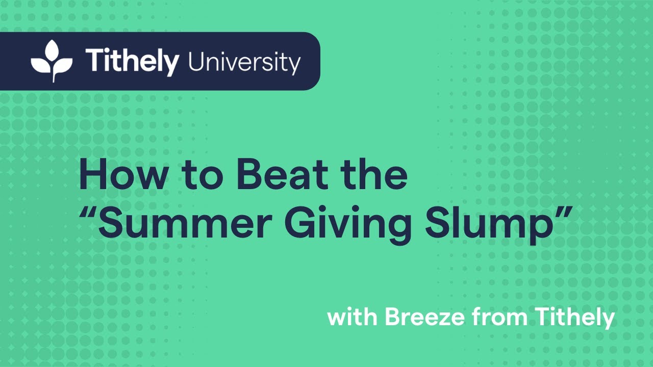 How to Increase Summer Giving with Breeze from Tithely - YouTube