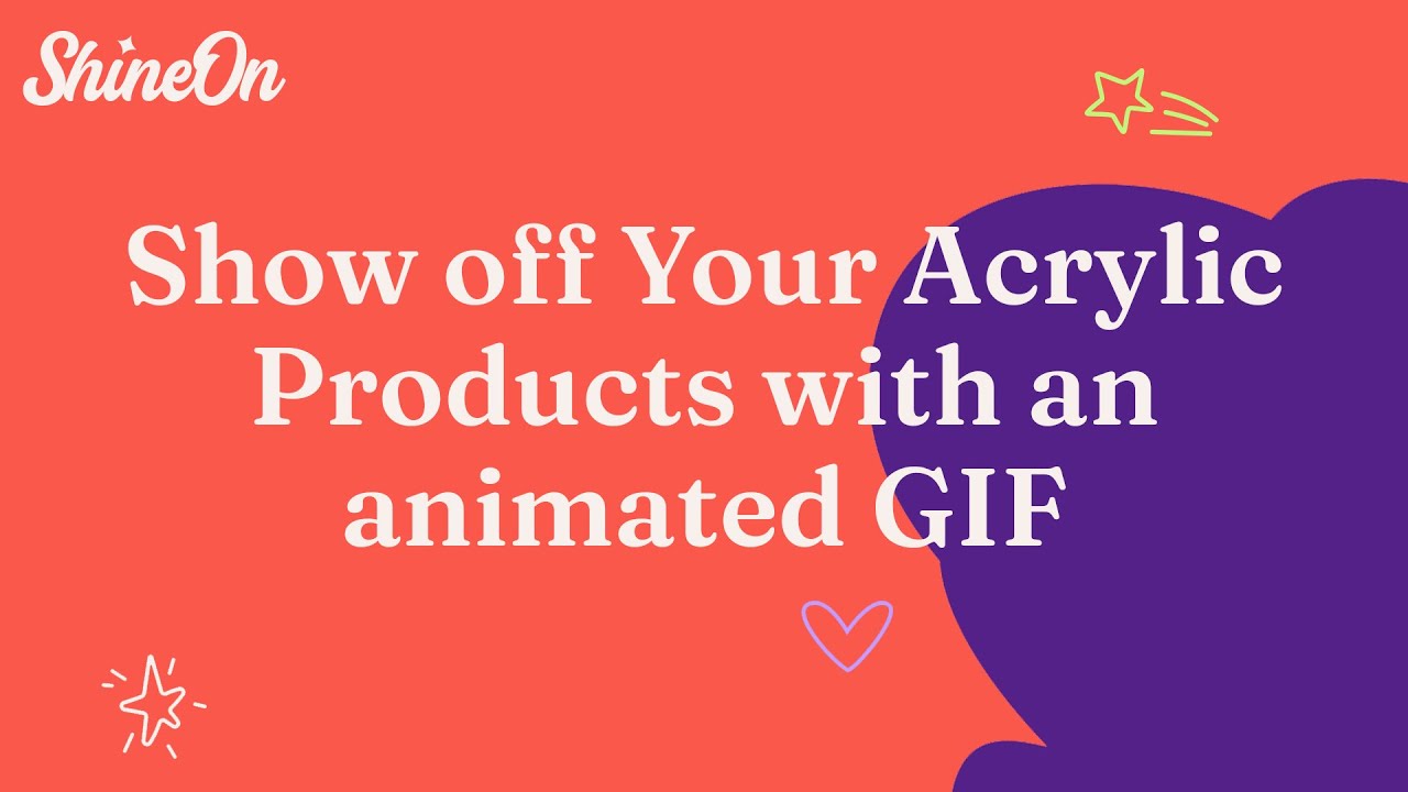Create an animated GIF of your Acrylic Product! - YouTube