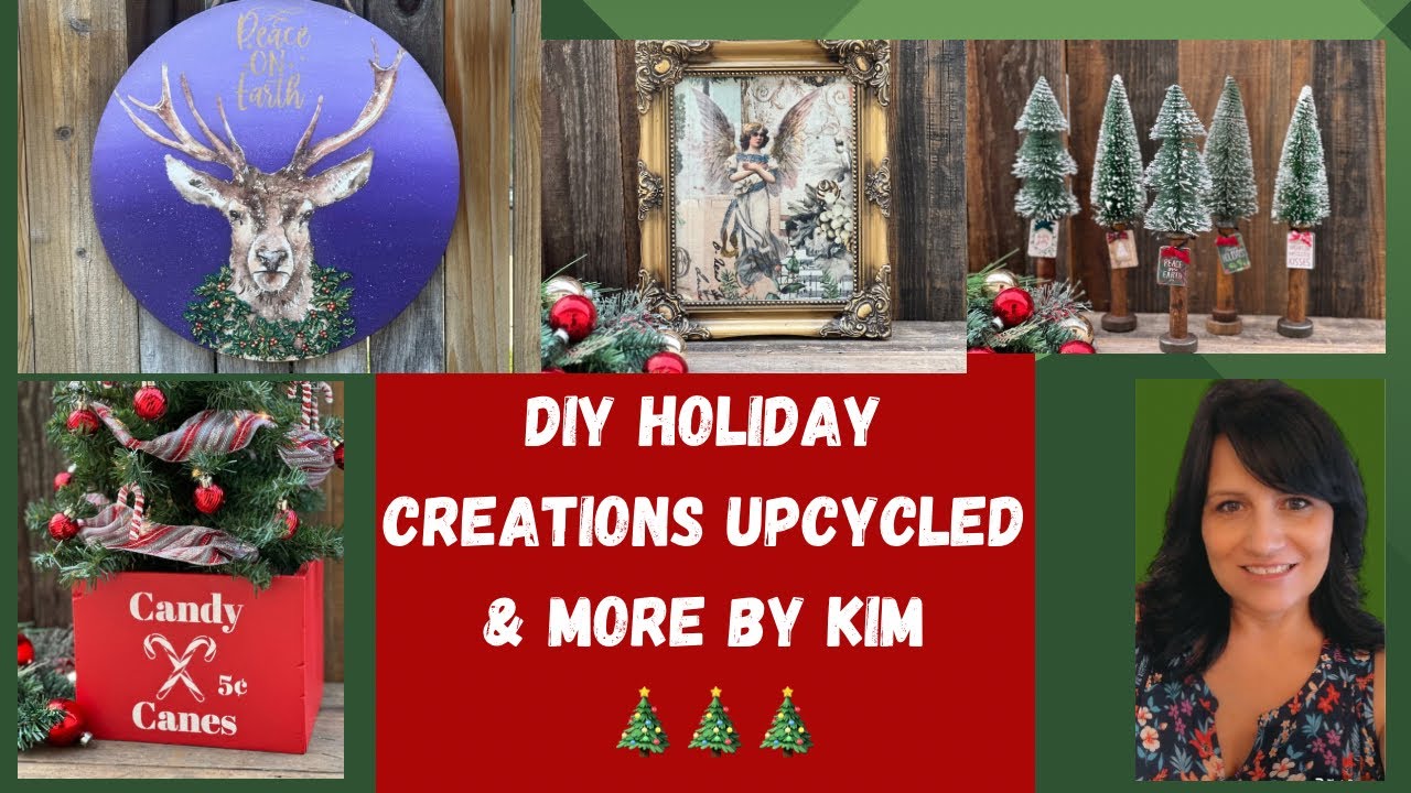 DIY Holiday Creations Upcycled & More By Kim - YouTube