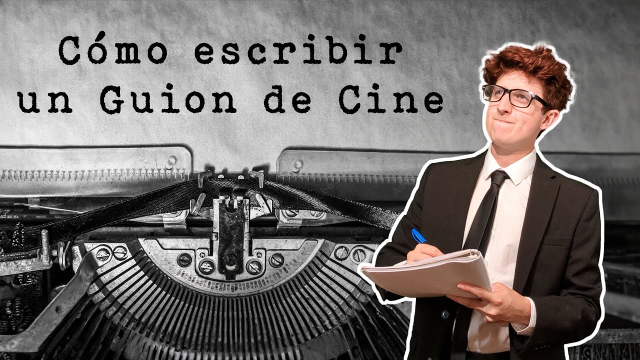 Reglas esenciales para escribir un guion de cine - YouTube