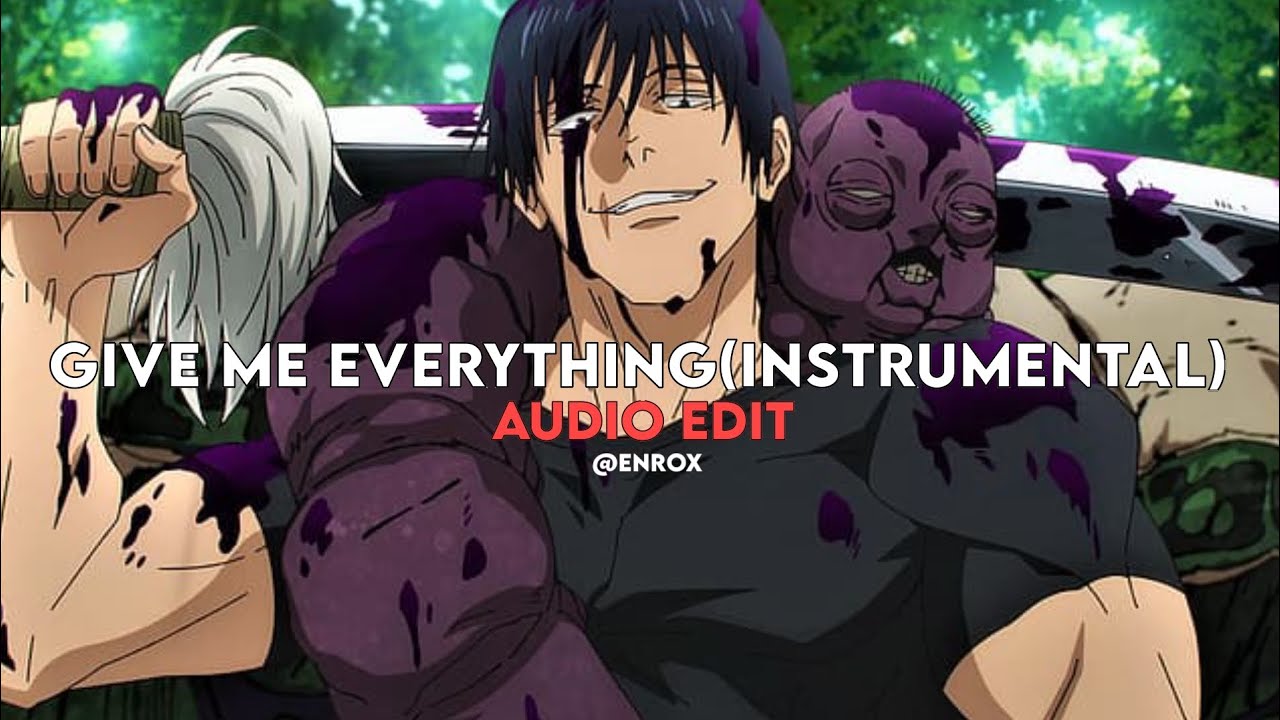 Give me everything instrumental "yo chico" [edit audio] - YouTube