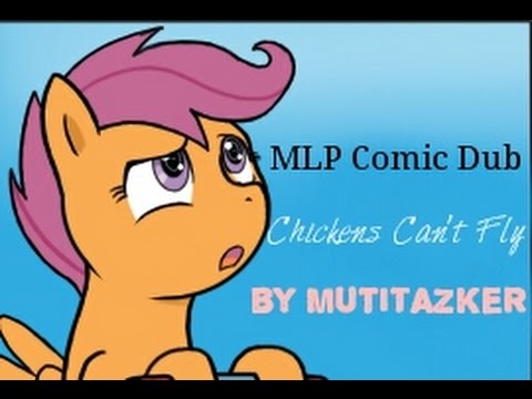 MLP Comic Dub: Chickens Can't Fly by MultiTAZker - YouTube