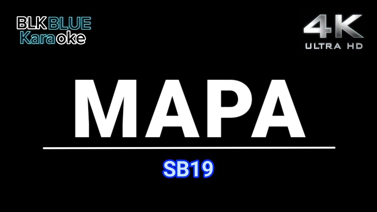 Mapa - Sb19 (karaoke version) - YouTube