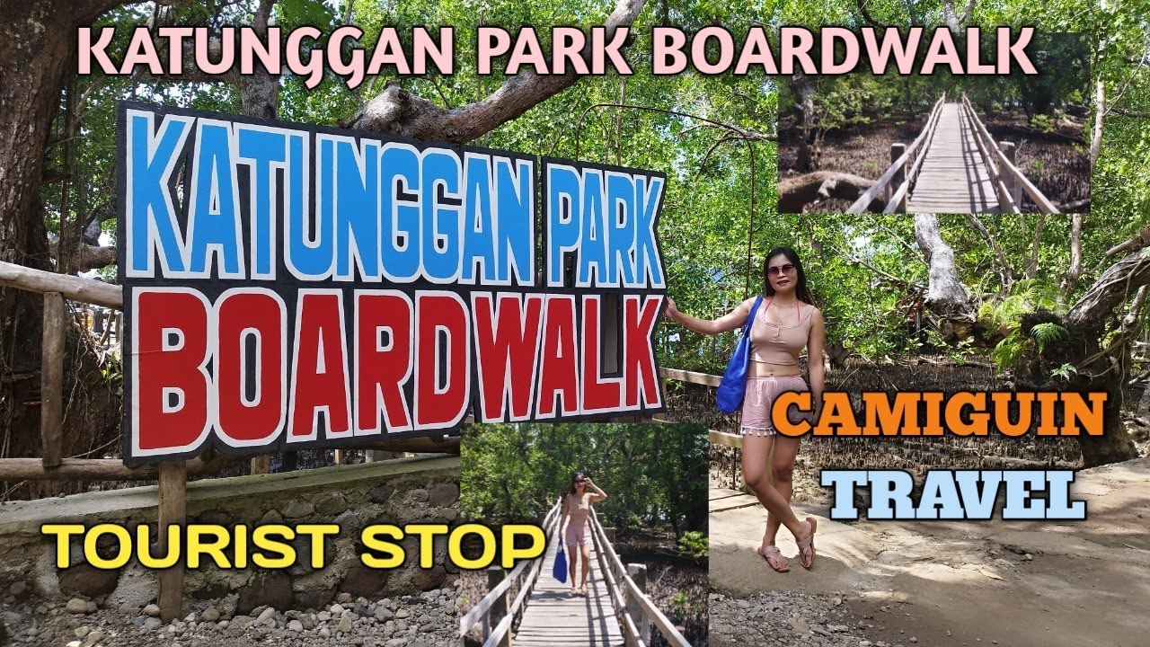 KATUNGGAN PARK BOARDWALK AT CAMIGUIN...ONE OF MANY TOURIST ATTRACTION ...
