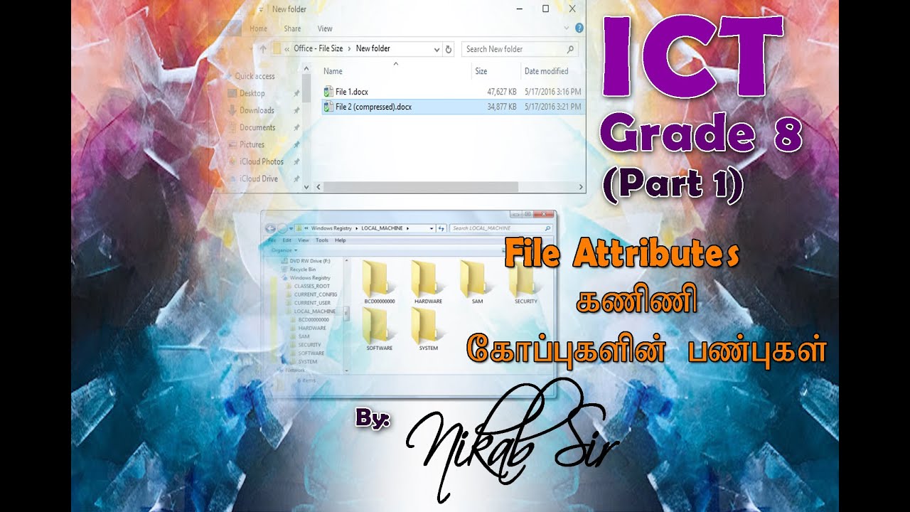 Grade 8 ICT (Part 1) File Attributes in Tamil by Nikab Sir - YouTube