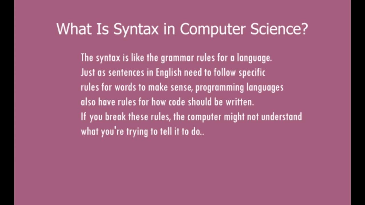 What Is Syntax in Computer Science? - YouTube