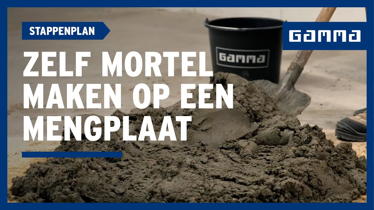 Mortel maken op een mengplaat? Doe het zelf in 6 stappen | GAMMA België ...