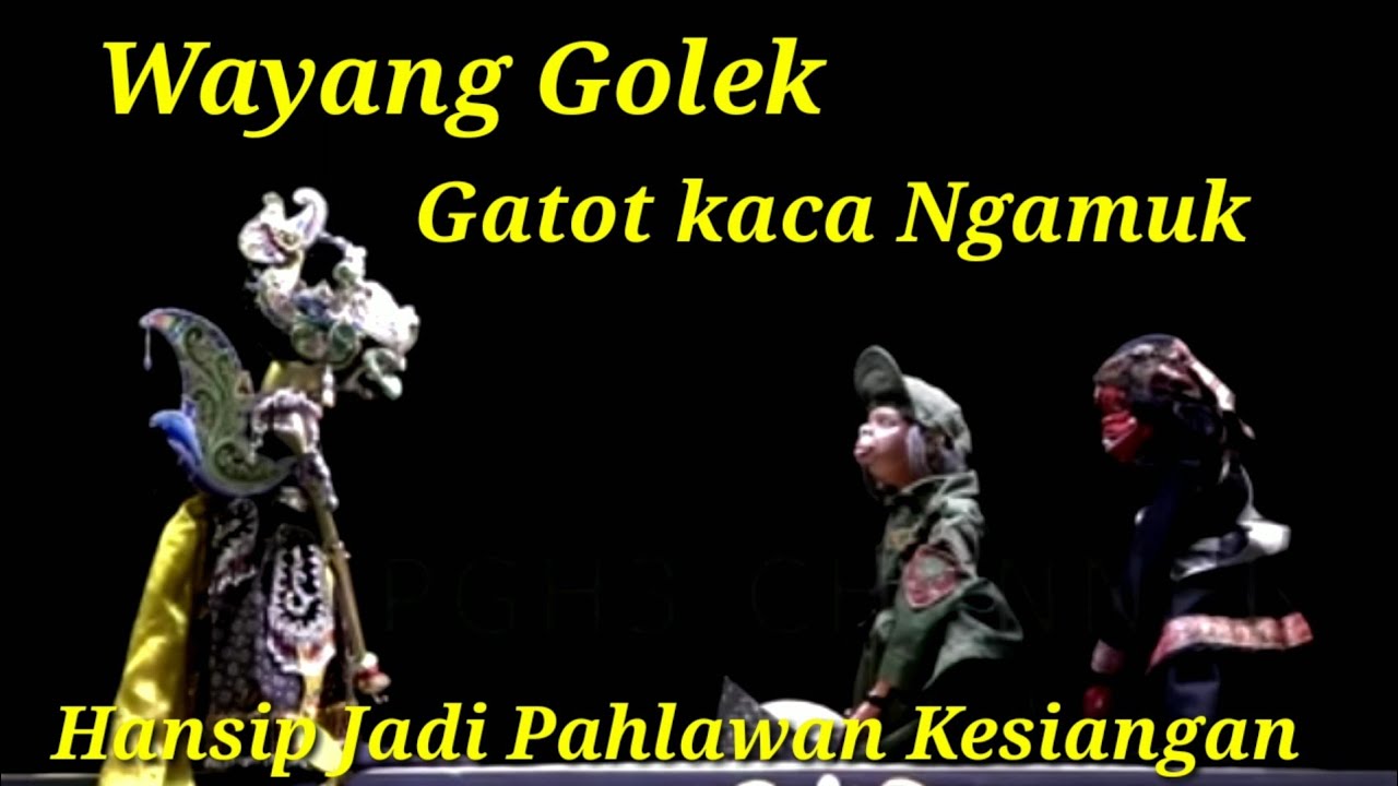 Wayang golek Si Cepot Hansip Gatot kaca Dalang Dadan Sunandar Sunarya ...