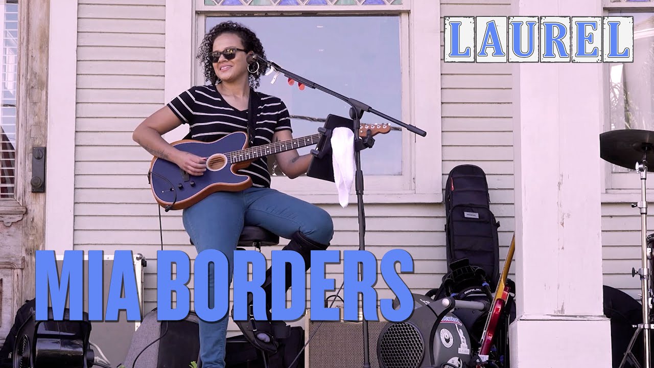 Mia Borders - Laurel Street Music - YouTube