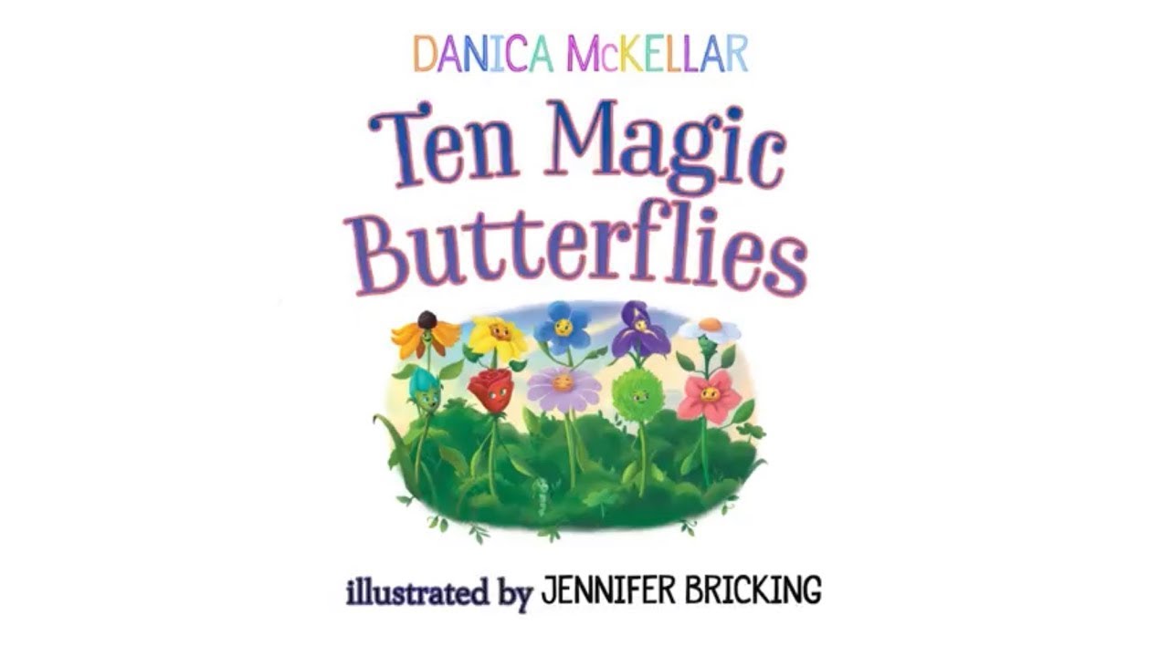Bedtime Stories For Kids: Ten Magic Butterflies - YouTube