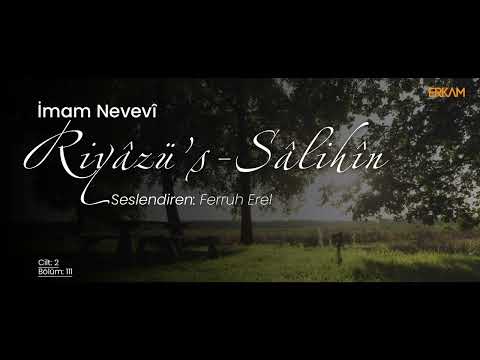 Riyâzü's-Sâlihîn - Sözüyle İşi Birbirine Aykırı Olan Kişinin Acıklı Sonu | 2.Cilt 111.Bölüm