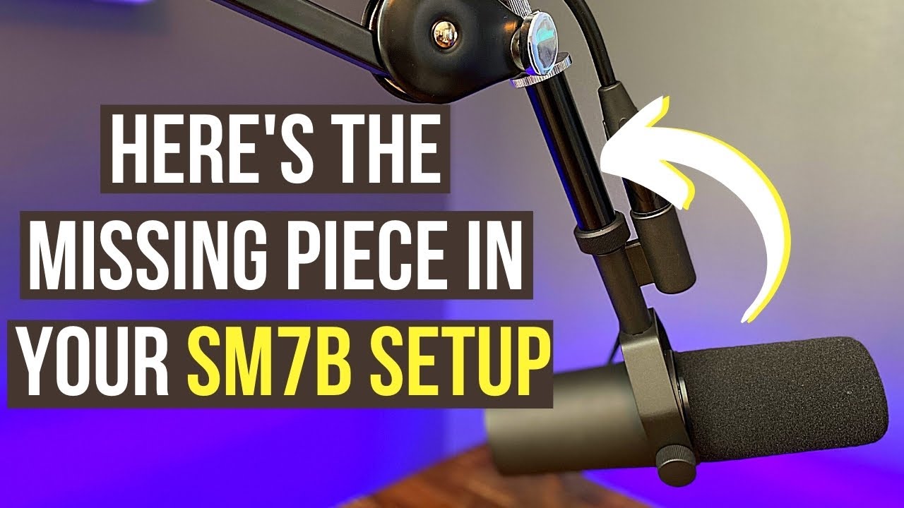 The Missing Piece in Your Shure SM7B Setup (It's small but makes a HUGE ...