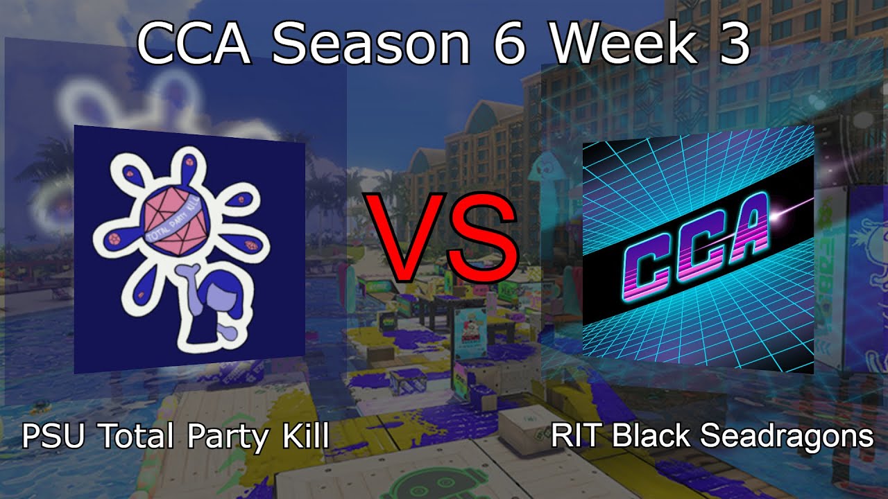 [Full VOD] CCA S6 Week 3: PSU Total Party Kill Vs RIT Black Seadragons 🎙 JayMoney28 & @Annico ...