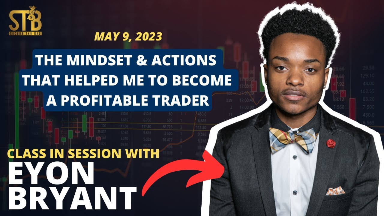 Eyon Bryant Master The Mindset Class 5.09.23 - YouTube