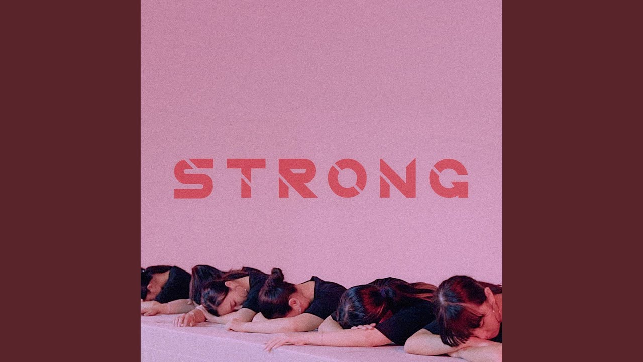 Strong - YouTube Music