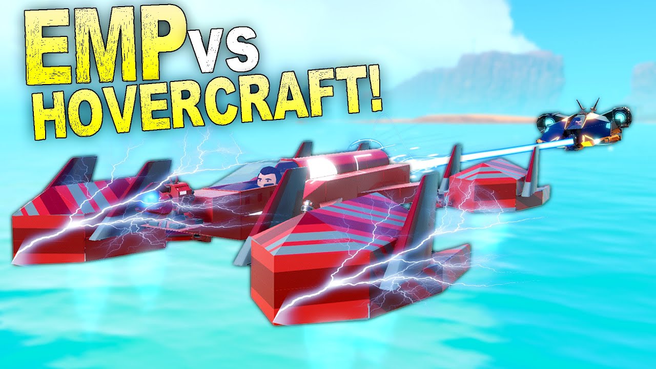 TRY NOT TO SINK! Hovercrafts vs EMP Launchers! - YouTube