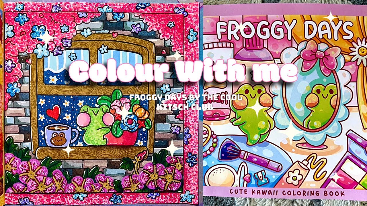 Colour With Me (ASMR) | Froggy Days by The Cool Kitsch Club #3 | GC ...