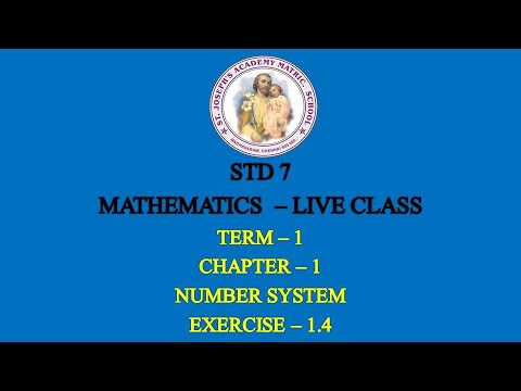 MATHEMATICS STD 7 | NUMBER SYSTEM | CHAPTER - 1 | EXERCISE - 1.4 | TERM ...