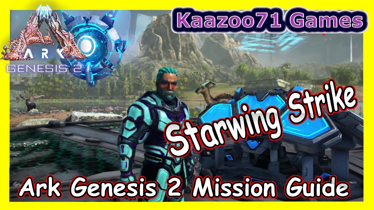 Ark Genesis 2 Starwing Strike Mission 💥 - YouTube