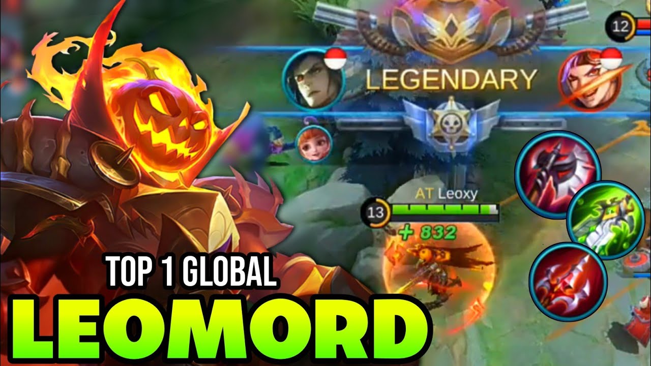 NO MERCY! LEOMORD BEST BUILD 2021 | TOP 1 GLOBAL LEOMORD GAMEPLAY ...