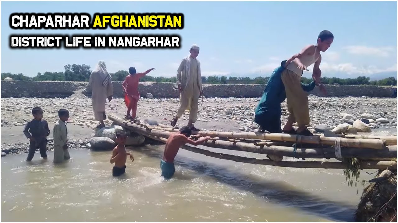 Chaparhar District | Nangarhar Province | Afghanistan | natural Beauty ...