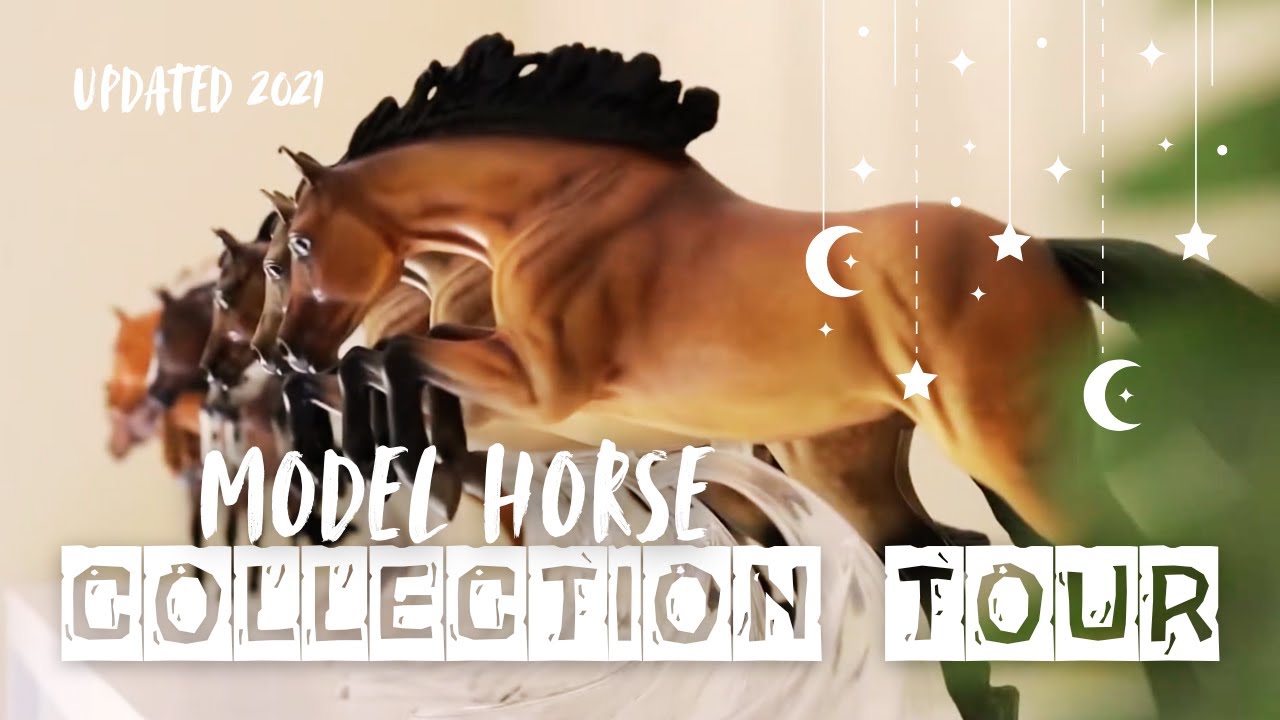 Model Horse Collection Tour [January 2021] - YouTube