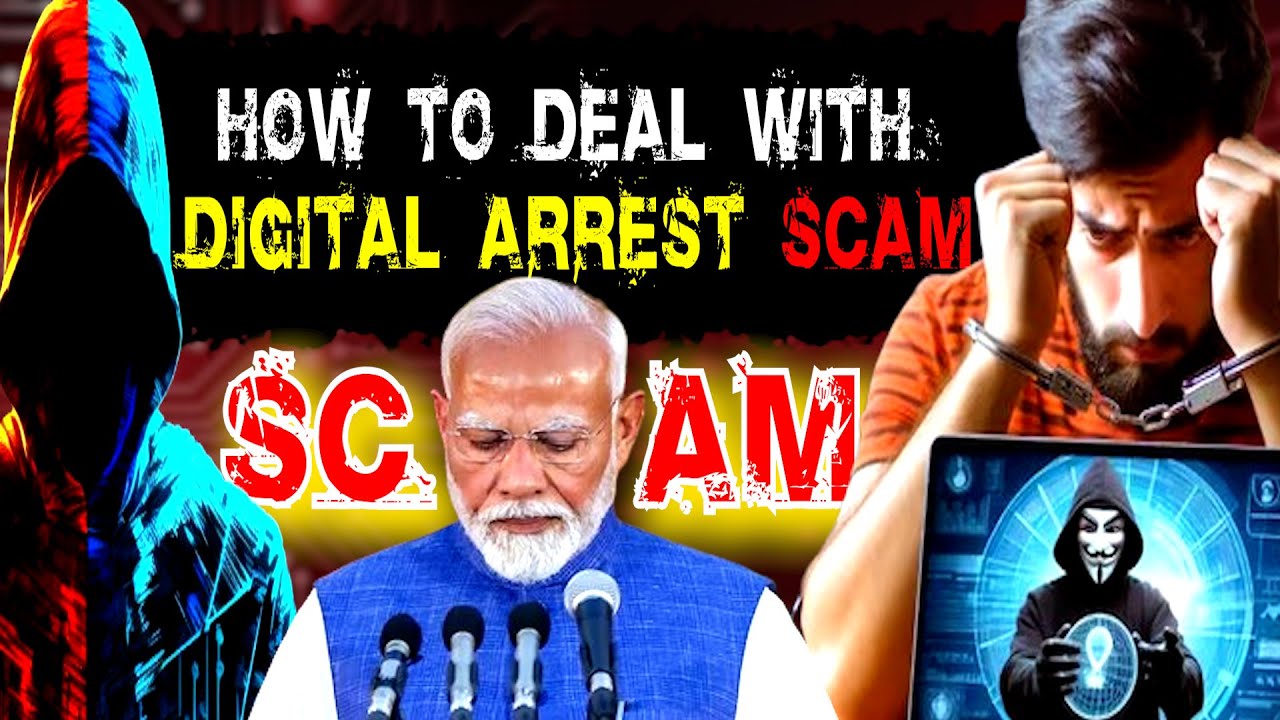 The Digital Arrest Scam: Understanding the Threat and Staying Safe ...