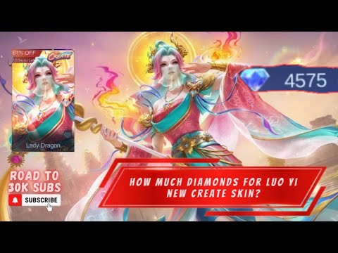 HOW MUCH 💎/DIAMONDS FOR LUO YI CREATE SKIN "LADY DRAGON" IN PROJECT ...