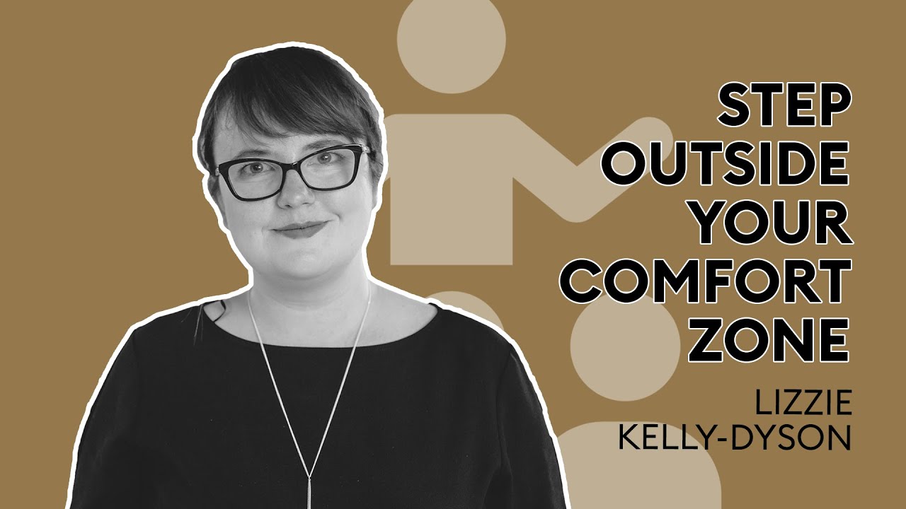 S1E7 Step outside your comfort zone w/ Lizzie Kelly-Dyson - YouTube