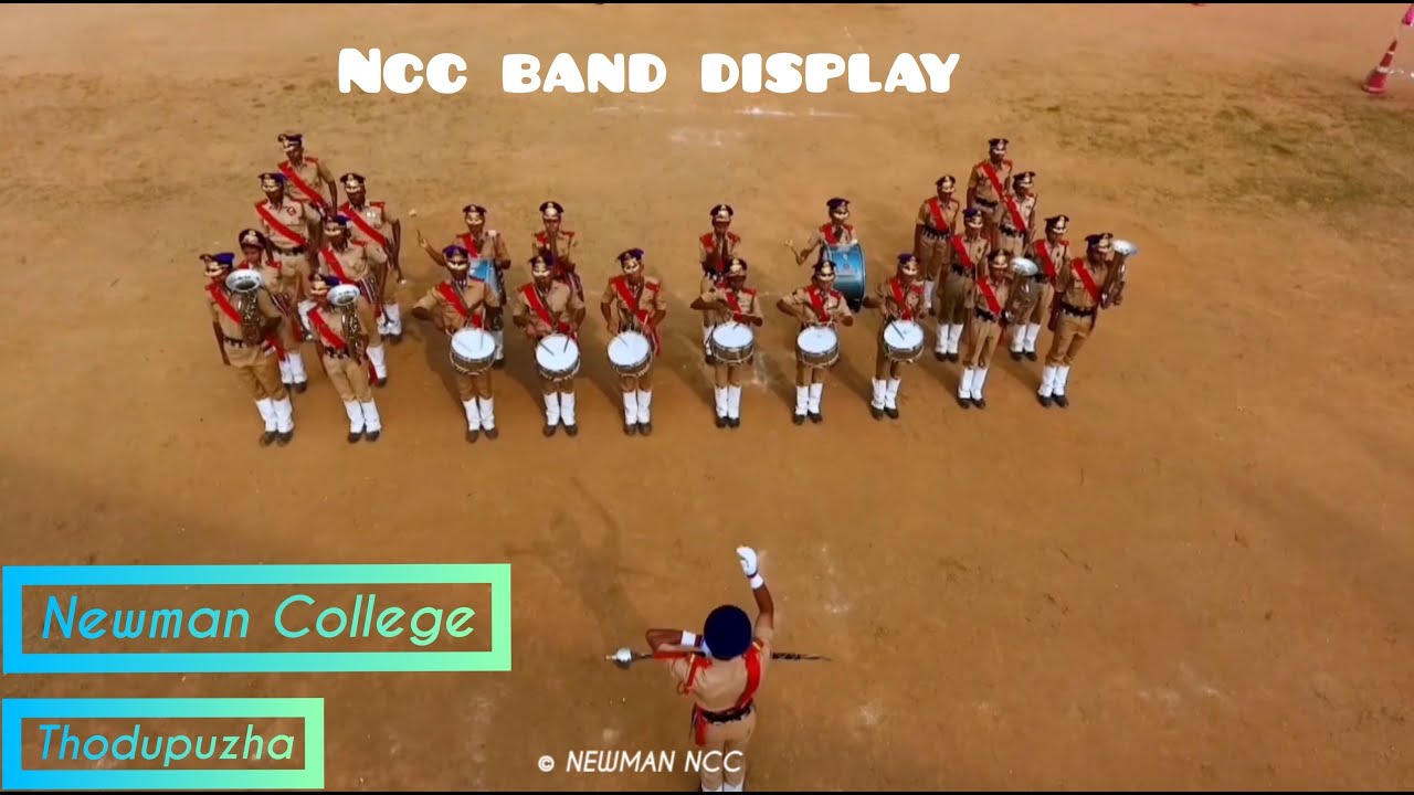 NCC BAND DISPLAY / NEWMAN COLLEGE THODUPUZHA - YouTube